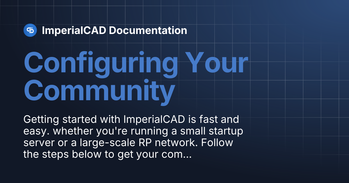 Configuring Your Community | ImperialCAD Documentation